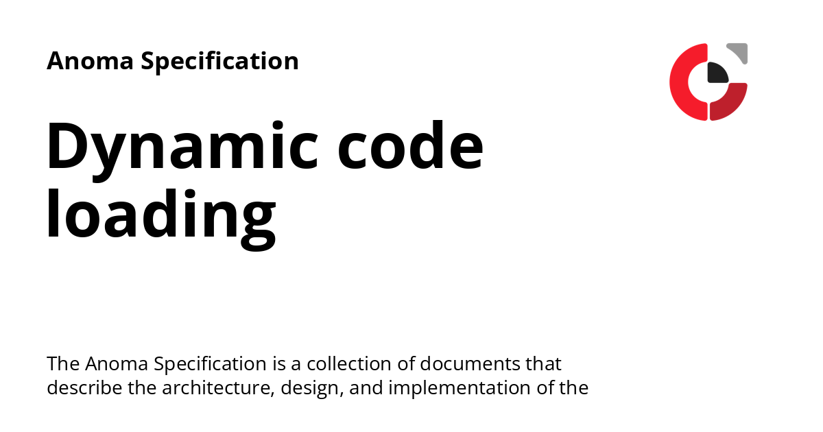 Dynamic Code Loading Anoma Specification
