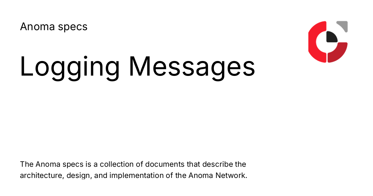 Logging Messages - Anoma specs