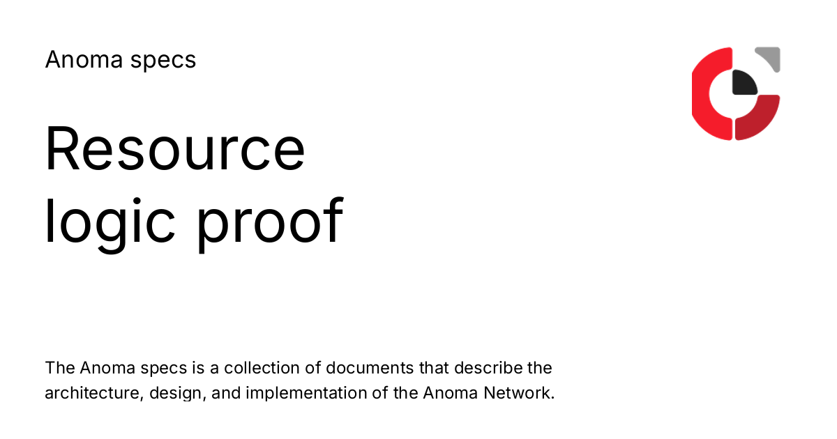 Resource Logic Proof Anoma Specification