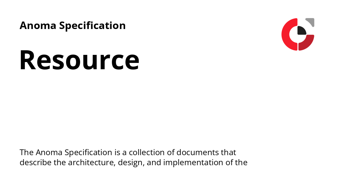 Resource - Anoma Specification