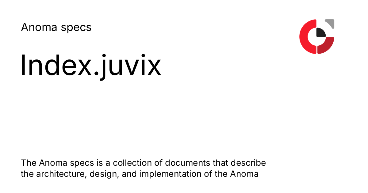 Index Anoma Specification