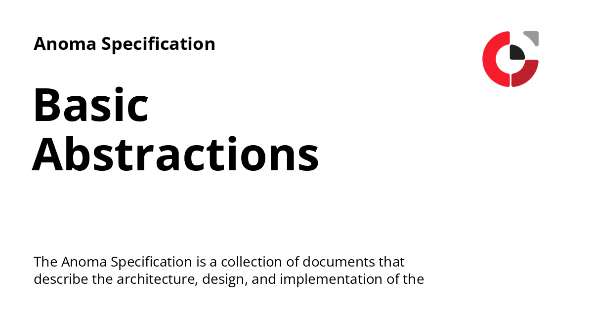 Basic Abstractions - Anoma Specification