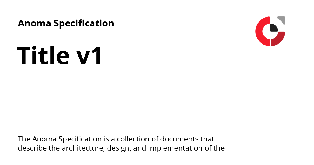 Title v1 - Anoma Specification