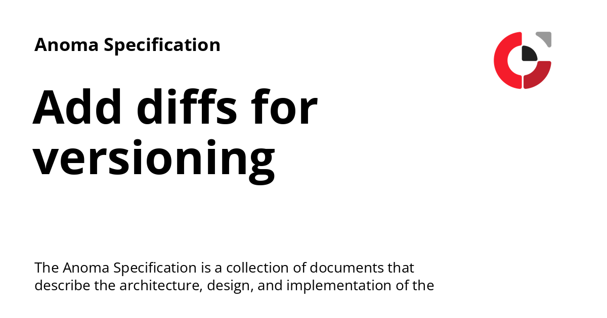 Add Diffs For Versioning Anoma Specification