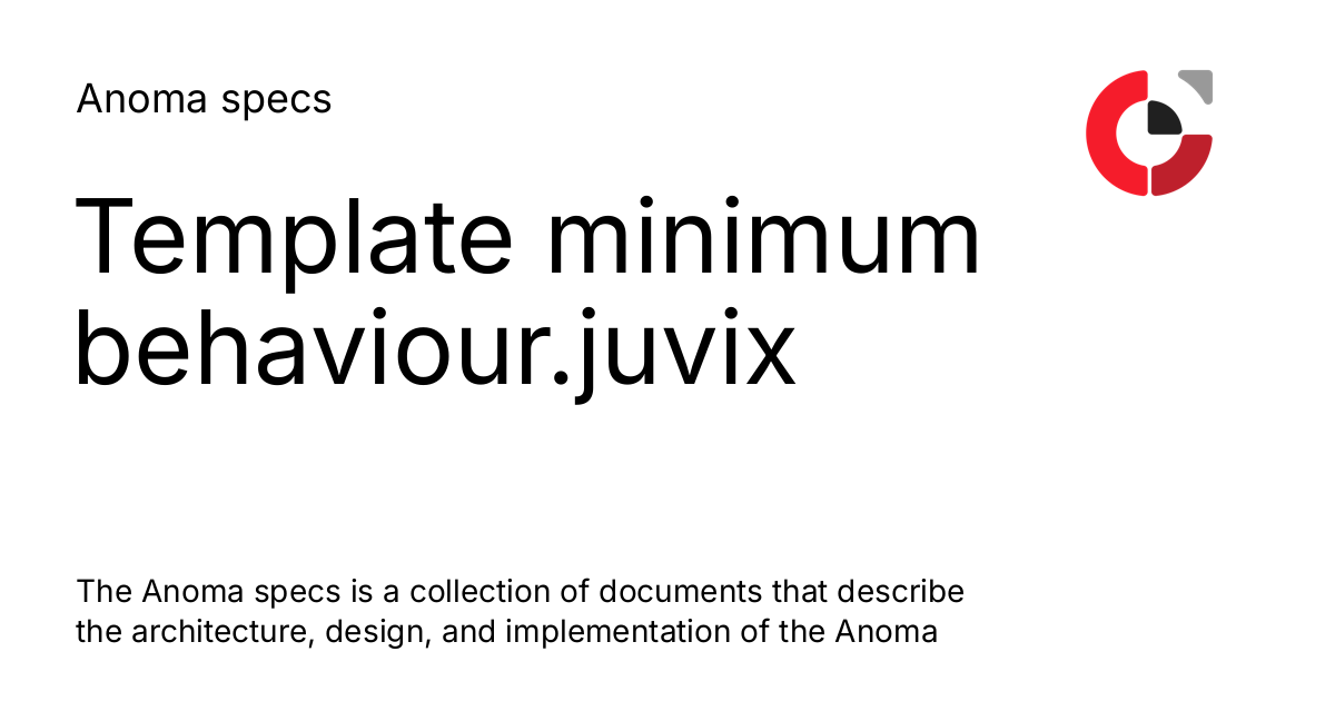 Template Minimum Behaviour Anoma Specification