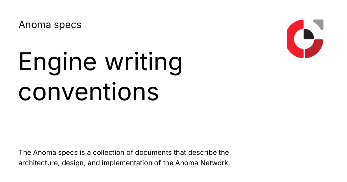 Engine Writing Conventions Anoma Specs