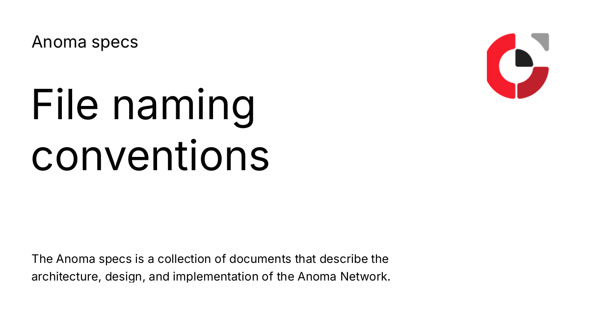 File naming conventions - Anoma specs