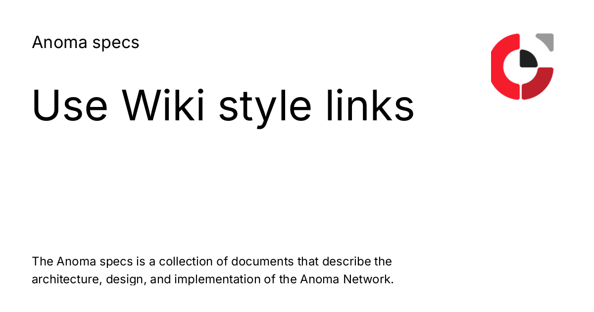 Use Wiki style links - Anoma specs