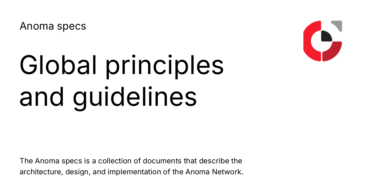 Global Principles And Guidelines Anoma Specs