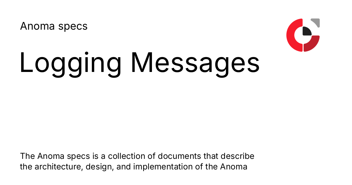 Logging Messages - Anoma specs