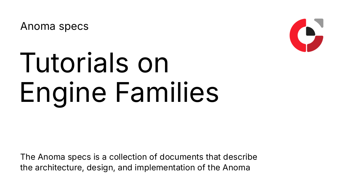 Tutorials on Engine Families - Anoma specs