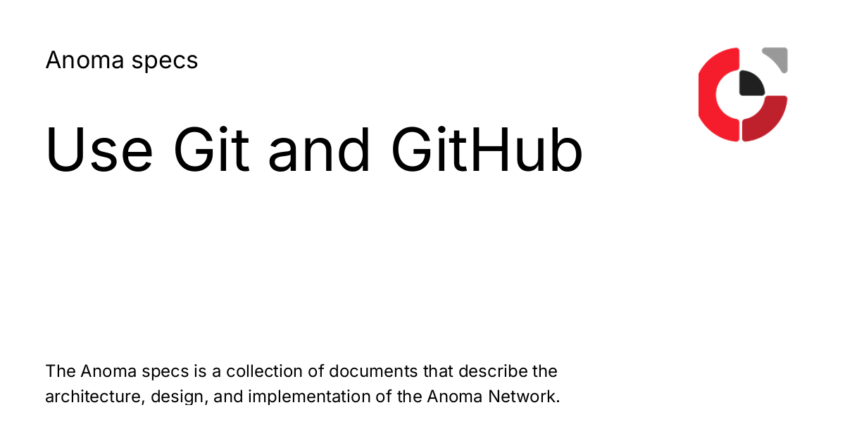 Use Git and GitHub - Anoma specs